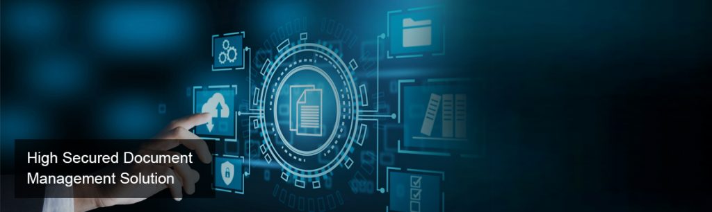 High Secured Document Management Solution - Hubino Resources High Secured Document Management Solution - Hubino Resources